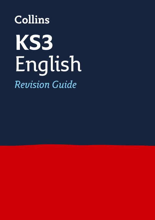 KS3 English Revision Guide: Ideal for Years 7, 8 and 9 by – Collins
