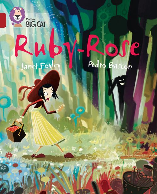 Ruby-Rose: Band 14/Ruby (Collins Big Cat) by Janet Foxley