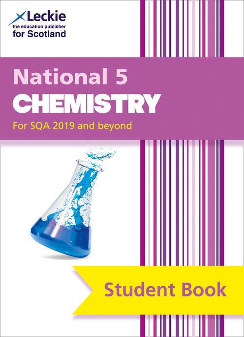 National 5 Chemistry by Tom Speirs and Bob Wilson – Collins