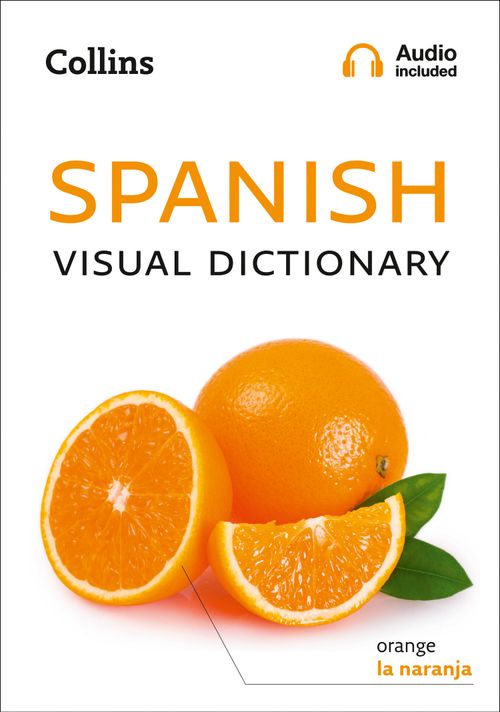 Spanish Visual Dictionary by – Collins