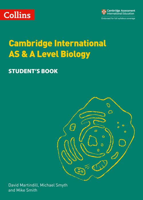 Cambridge International AS & A Level Biology Student's Book by David ...