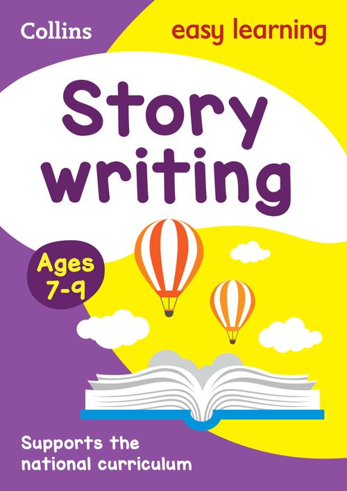 Collins Easy Learning KS2 - Story Writing Activity Book Ages 7-9