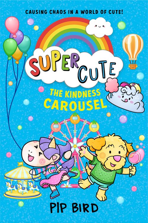 Super Cute - The Kindness Carousel (Super Cute, Book 5) – Collins