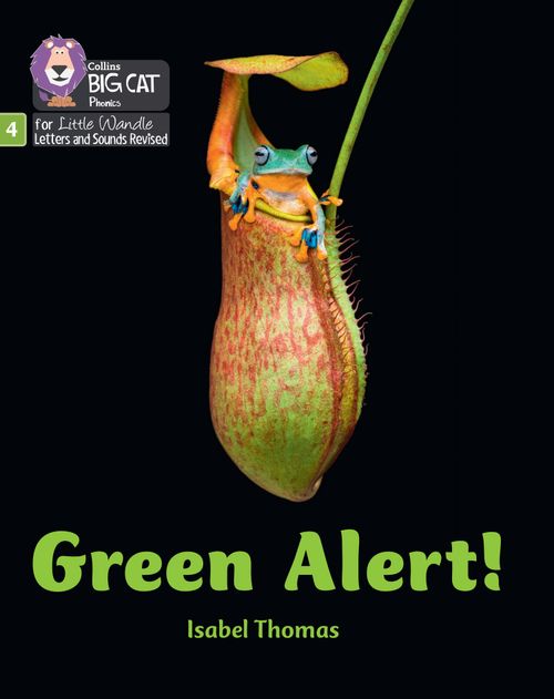 Green Alert! by Isabel Thomas – Collins