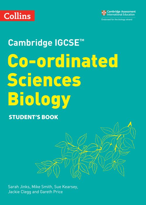 Cambridge IGCSEu2122 Co-ordinated Sciences Biology Student's Book by ...