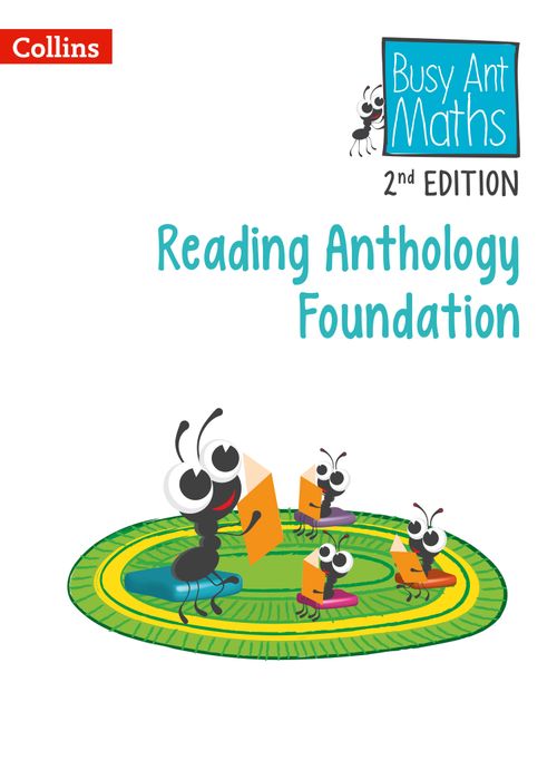 Busy Ant Maths 2nd Edition - Reading Anthology Foundation – Collins