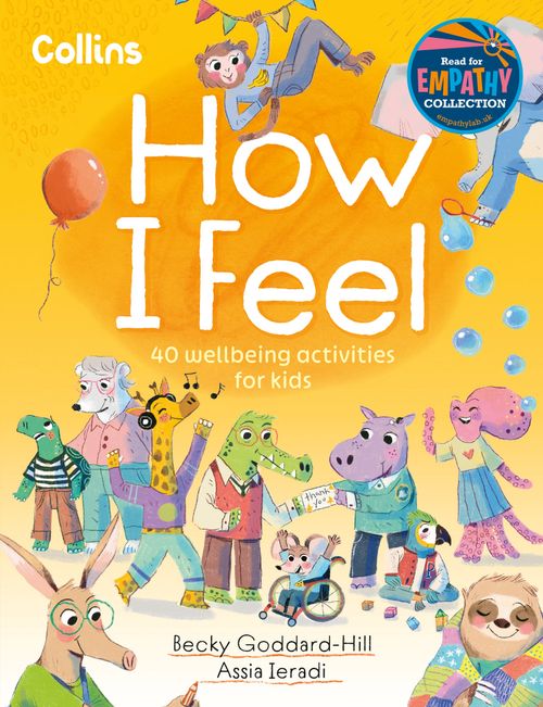 How I Feel: 40 wellbeing activities for kids – Collins