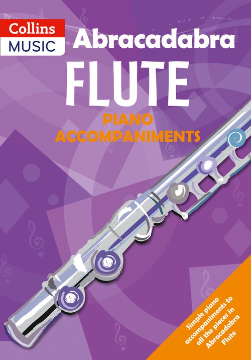 Abracadabra Flute Piano Accompaniments by Jane Sebba and Malcolm ...